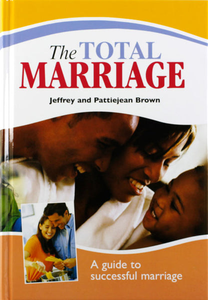 The Total Marriage – Hope Books